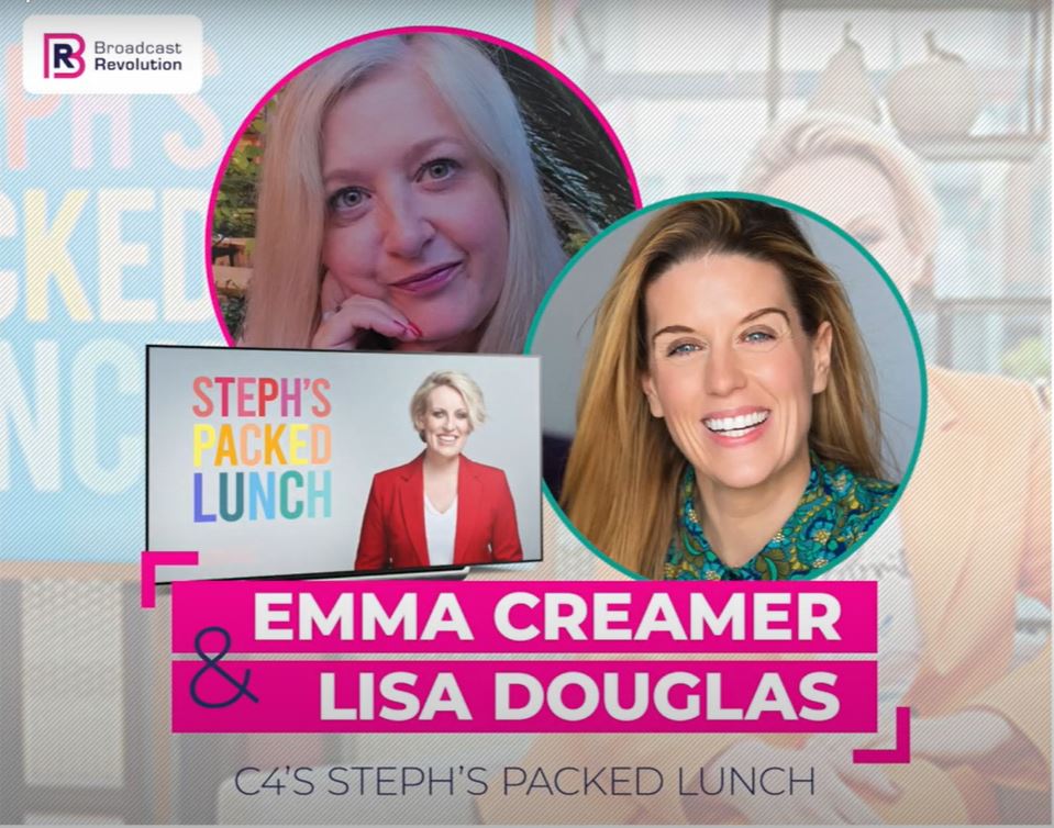 Steph's Packed Lunch - Broadcast Revolution
